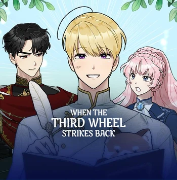 When the Third Wheel Strikes Back | Webtoon Wiki | Fandom