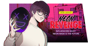 Neon Revenge | Webtoon Wiki | Fandom