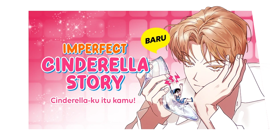 Imperfect Cinderella Story | Komunitas Indonesian Webtoon | Fandom
