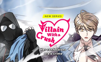 Villain With A Crush