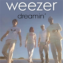 Dreamin' | Weezer Wiki | Fandom