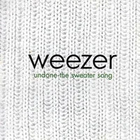 Undone - The Sweater Song | Weezer Wiki | Fandom