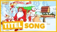 Titelsong | Weihnachtsmann & Co. KG Wiki | Fandom