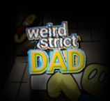 Thirsty | Weird Strict Dad Wiki | Fandom