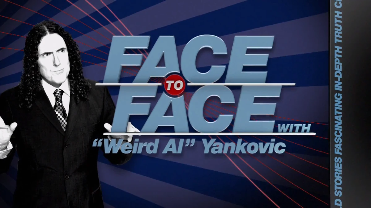 Face to Face | Weird Al Wiki | Fandom