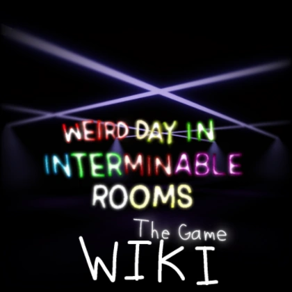 Updates | Weird Day In Interminable Rooms: The Game Wiki | Fandom