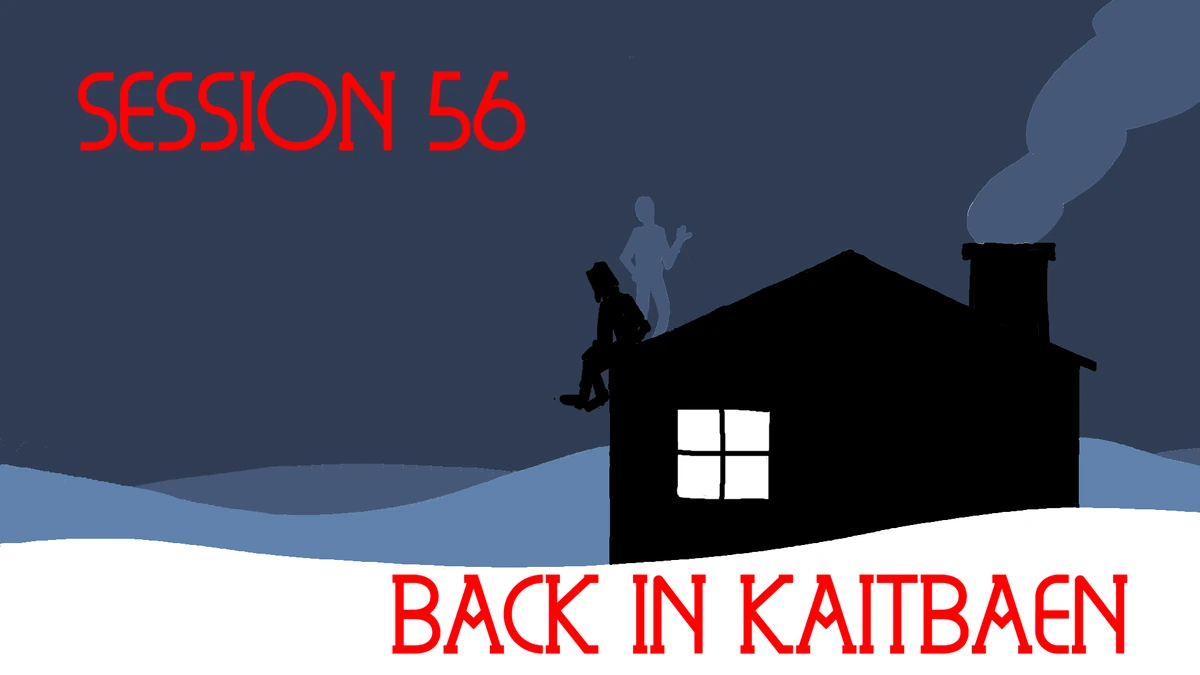 COS II Session 56 | Welcome To Sunny* Barovia! Wiki | Fandom