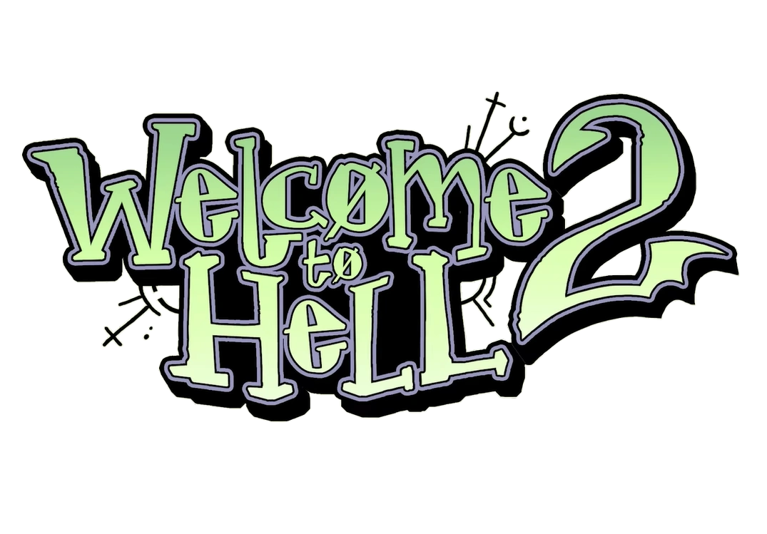 Welcome to Hell 2 | Welcome to Hell Wiki | Fandom