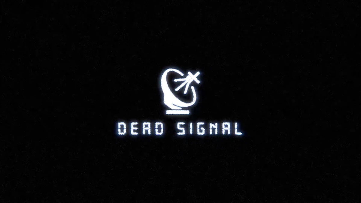 Dead Signal | Welcome to the Game Wiki | Fandom