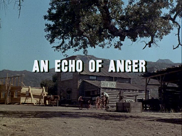An Echo of Anger | Western Series Wiki | Fandom