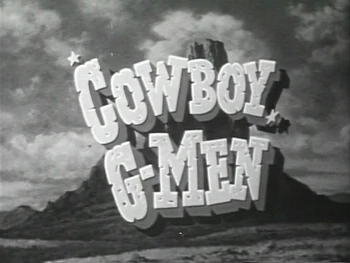 Cowboy G-Men | Western Series Wiki | Fandom