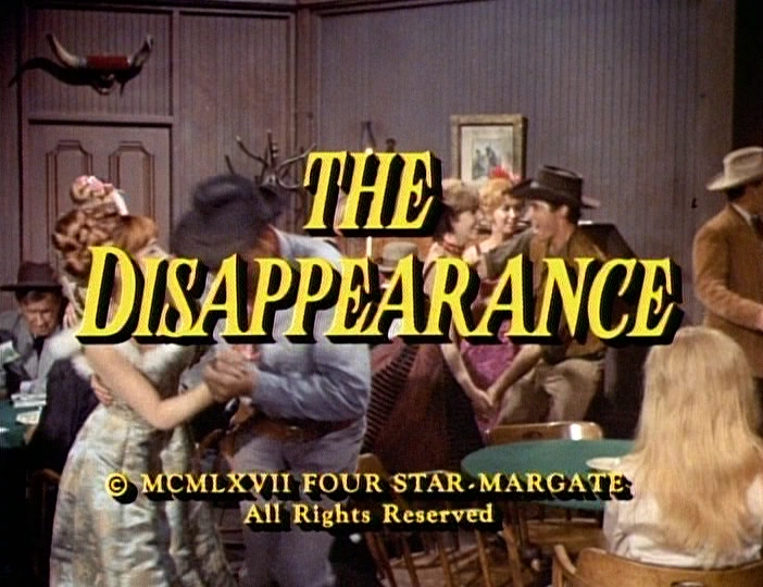 The Disappearance | Western Series Wiki | Fandom