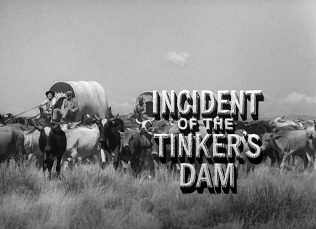 Incident of the Tinker's Dam | Western Series Wiki | Fandom