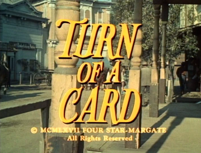 Turn of a Card | Western Series Wiki | Fandom