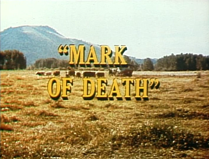Mark of Death | Western Series Wiki | Fandom