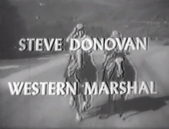 Steve Donovan, Western Marshal | Western Series Wiki | Fandom