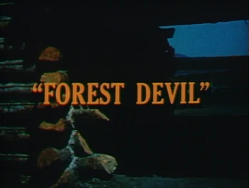 Forest Devil | Western Series Wiki | Fandom