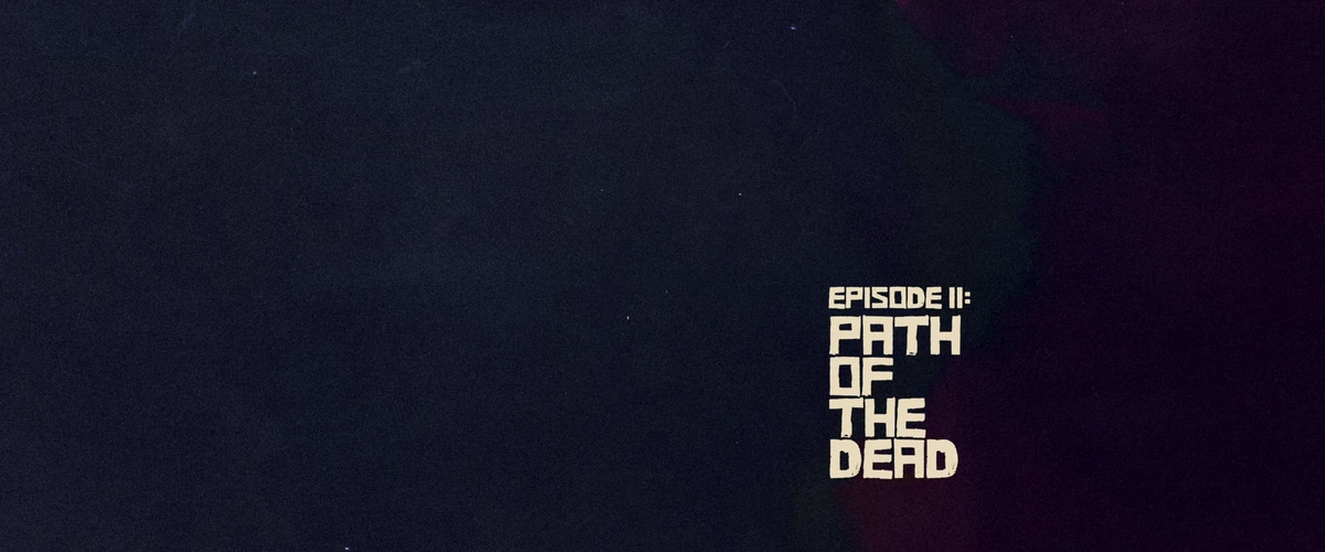 Path of the Dead | Western Series Wiki | Fandom