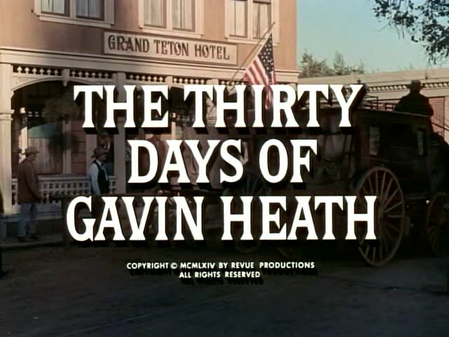The Thirty Days of Gavin Heath | Western Series Wiki | Fandom