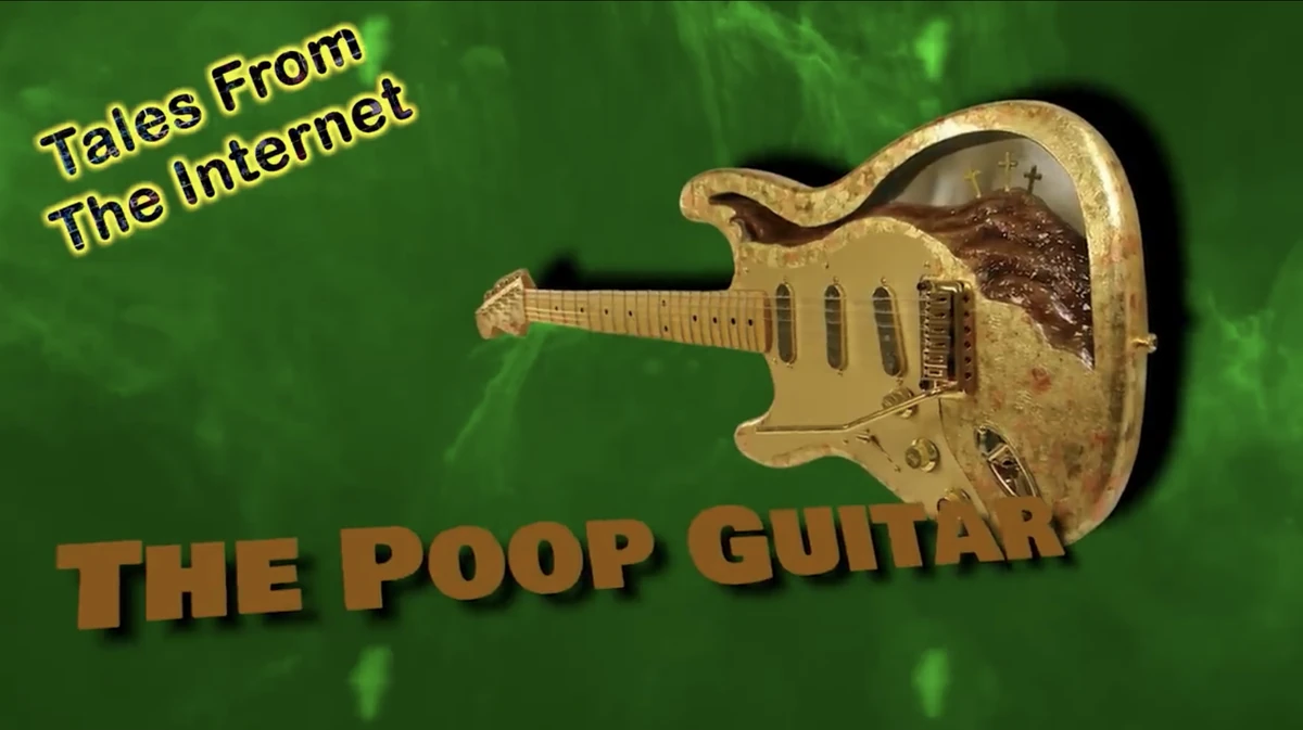 Poop guitar! | Whang-talesfromtheinternet Wiki | Fandom