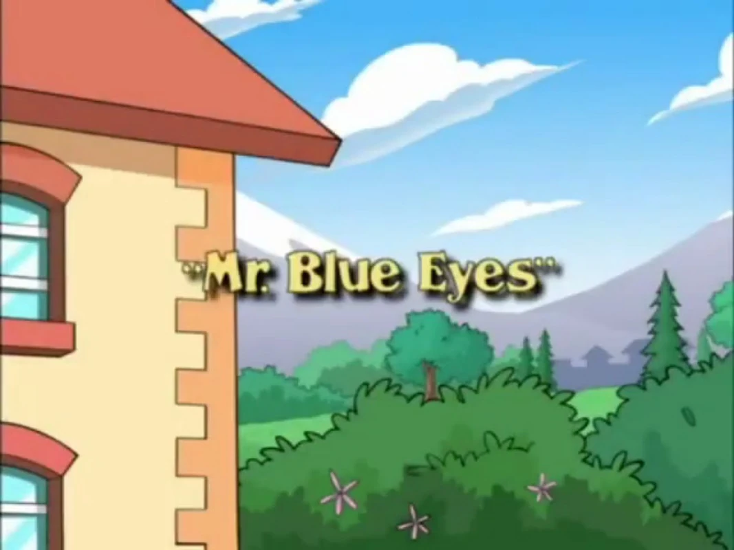 Mr. Blue Eyes | What about Mimi? Wiki | Fandom