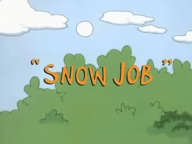 Snow Job | What's with Andy? Wiki | Fandom