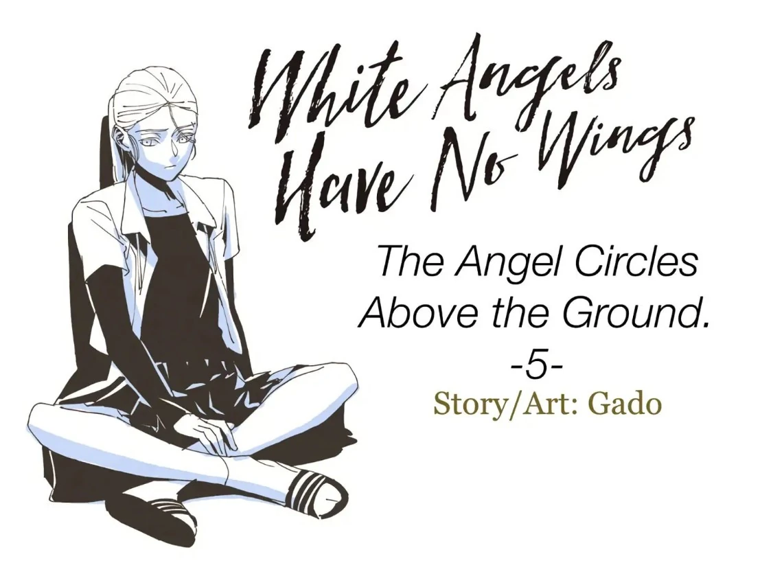 The Angel Circles Above the Ground Pt. 5 | White Angels Wiki | Fandom