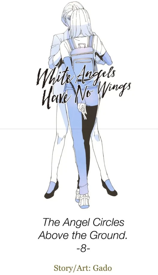The Angel Circles Above the Ground Pt. 8 | White Angels Wiki | Fandom