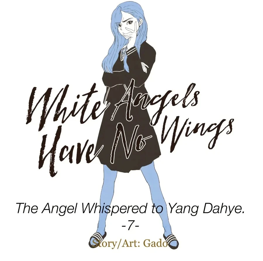 The Angel Whispered to Yang Dahye Pt. 7 | White Angels Wiki | Fandom
