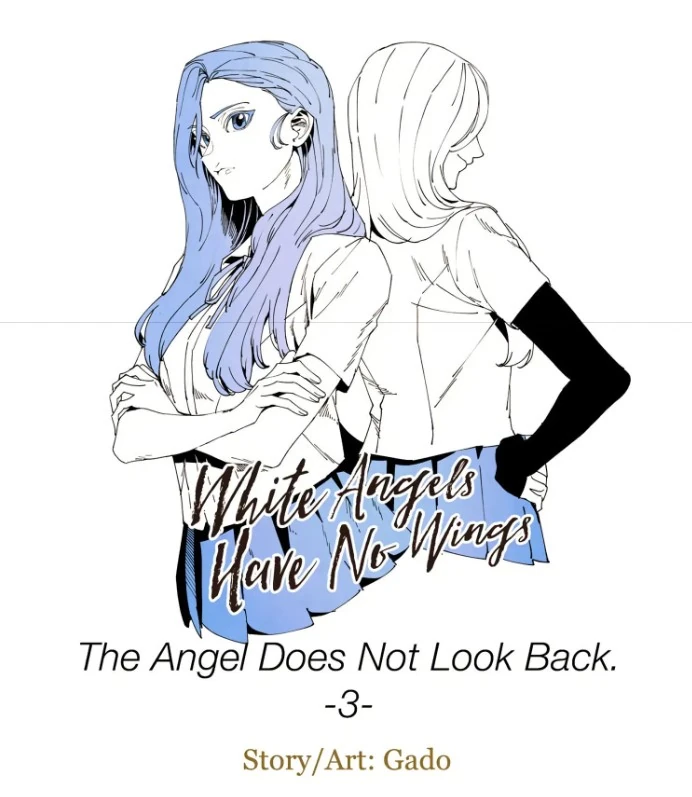 The Angel Does Not Look Back Pt. 3 | White Angels Wiki | Fandom