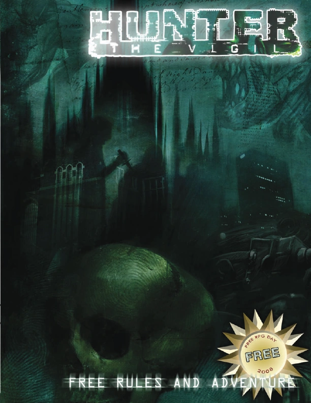 Hunter: The Vigil Quickstart — One Year Later | White Wolf Wiki | Fandom