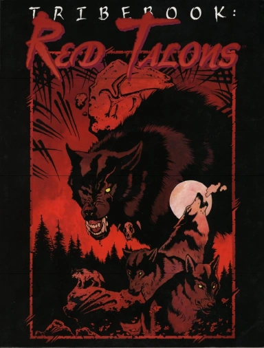 Tribebook: Red Talons | White Wolf Wiki | Fandom