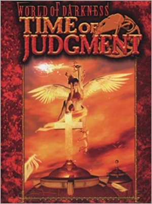World of Darkness: Time of Judgment | White Wolf Wiki | Fandom