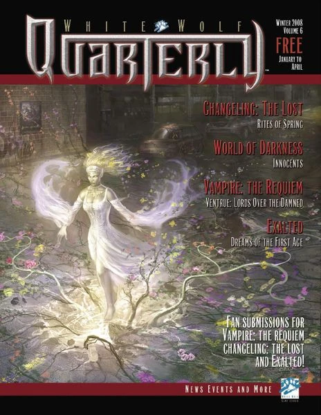 White Wolf Quarterly Q1 2008 | White Wolf Wiki | Fandom