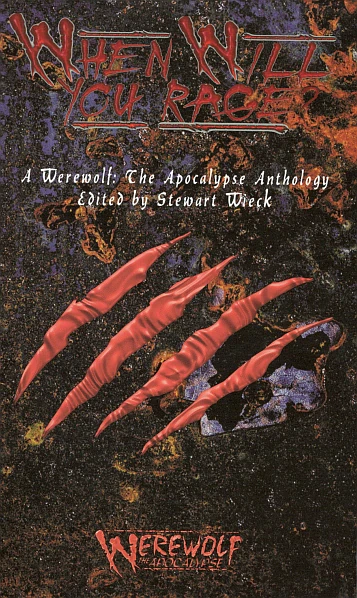 When Will You Rage Second Edition | White Wolf Wiki | Fandom