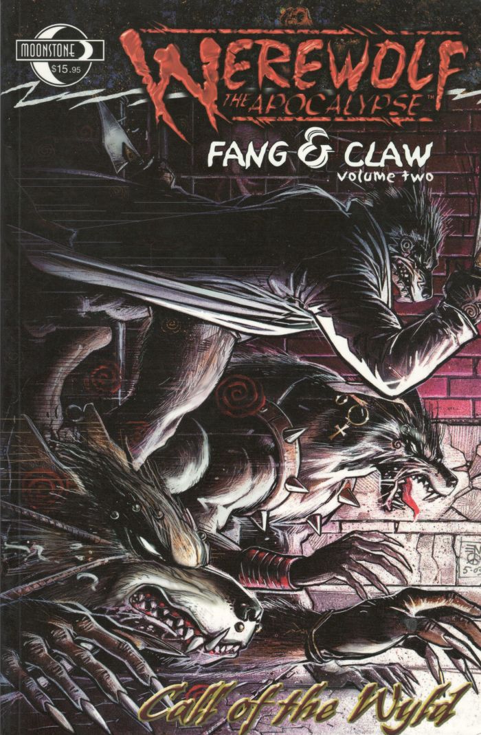 Werewolf: The Apocalypse — Fang and Claw Vol. 2: Call of the Wyld ...