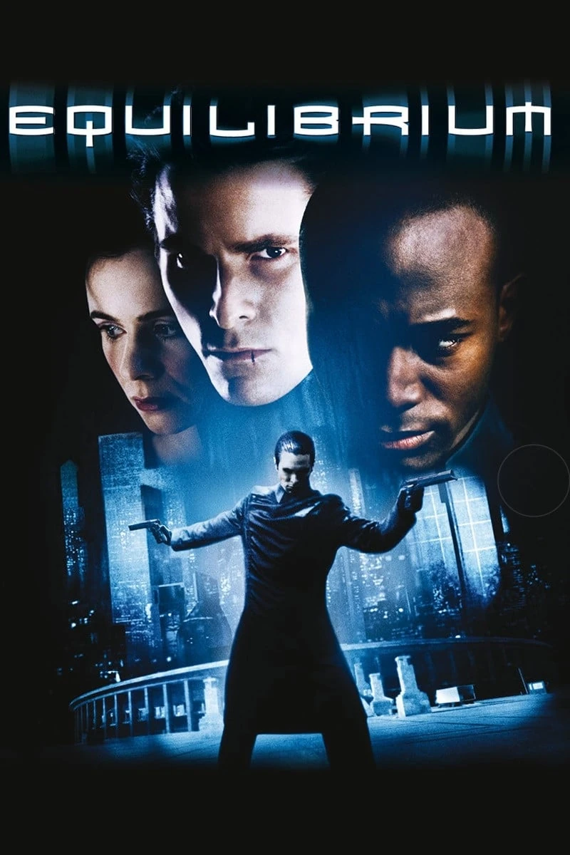 Equilibrium | The We Hate Movies Podcast Wiki | Fandom