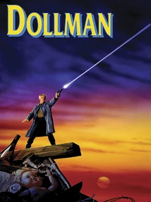 Dollman | The We Hate Movies Podcast Wiki | Fandom