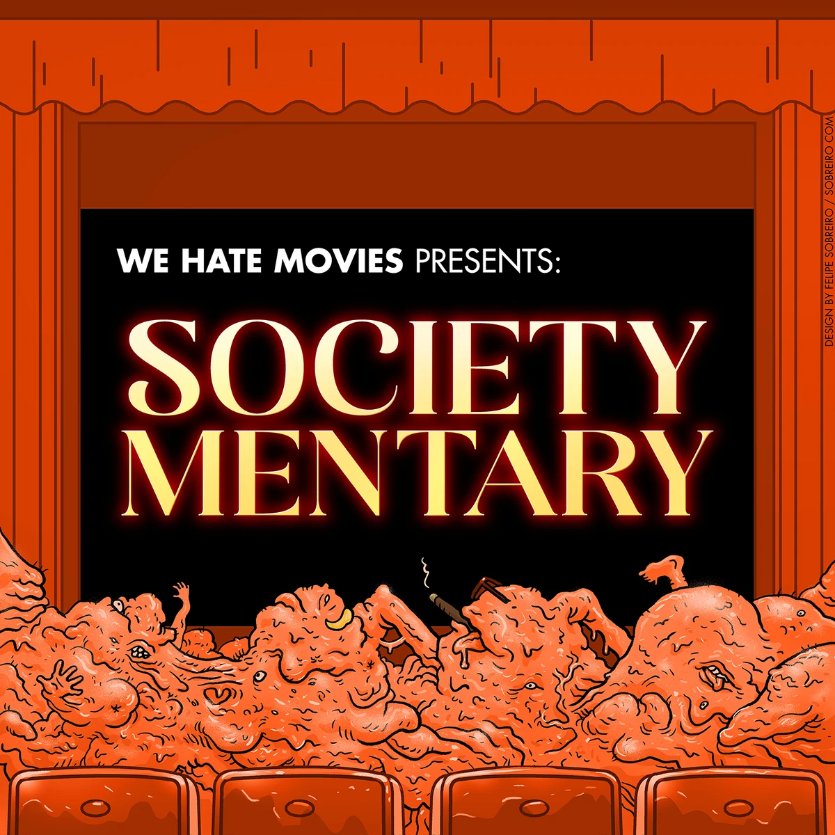 Societymentary | The We Hate Movies Podcast Wiki | Fandom