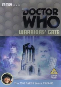Warriors' Gate | Doctor Who DVD Special Features Index Wiki | Fandom