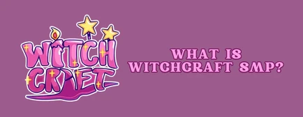 WitchCraft SMP Wiki | Fandom