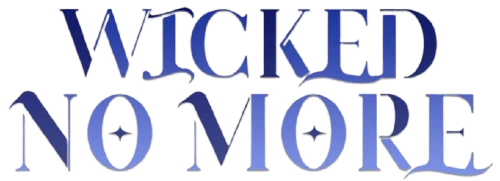 Wicked No More Wiki | Fandom