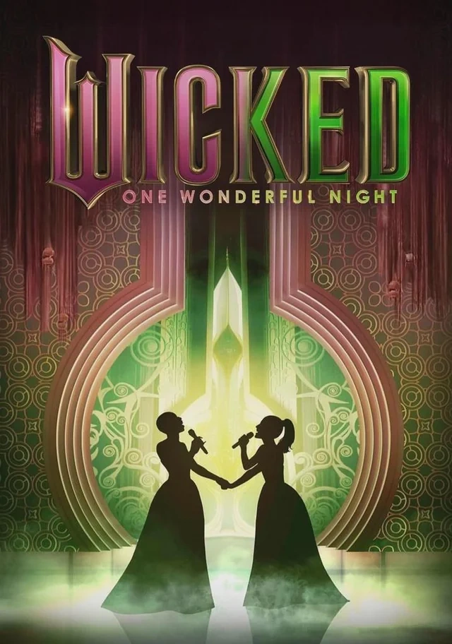 Wicked: One Wonderful Night | Wicked Wiki | Fandom