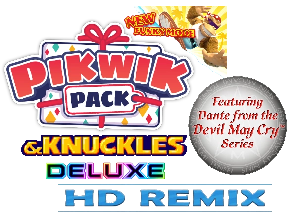 Pikwik Pack & Knuckles Deluxe w/New Funky Mode (Featuring Dante from ...