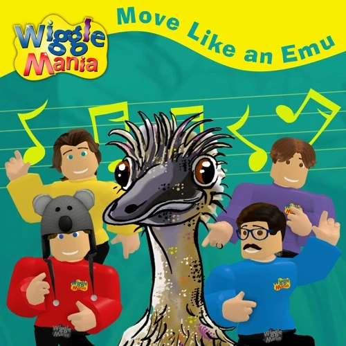 Move Like an Emu | Wigglemania Wikia | Fandom