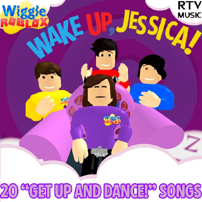 Wake Up Jessica! | WiggleROBLOX Wikia! Wiki | Fandom