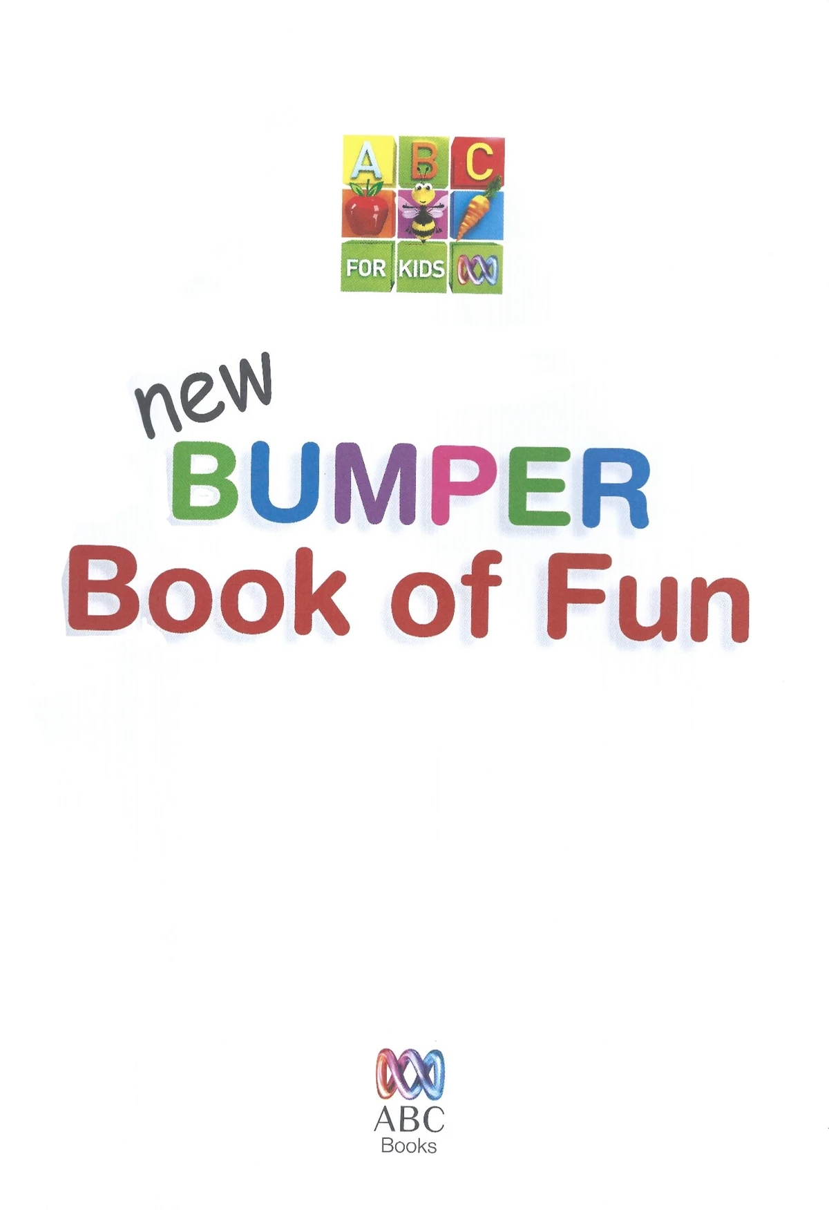 ABC for Kids: New Bumper Book of Fun | Wigglepedia | Fandom