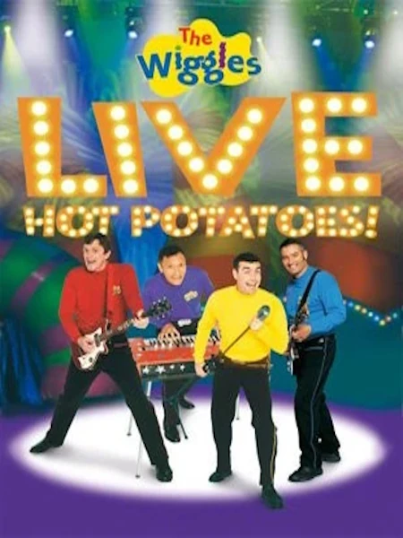 LIVE Hot Potatoes! (2005-2006 tour) | Wigglepedia | Fandom