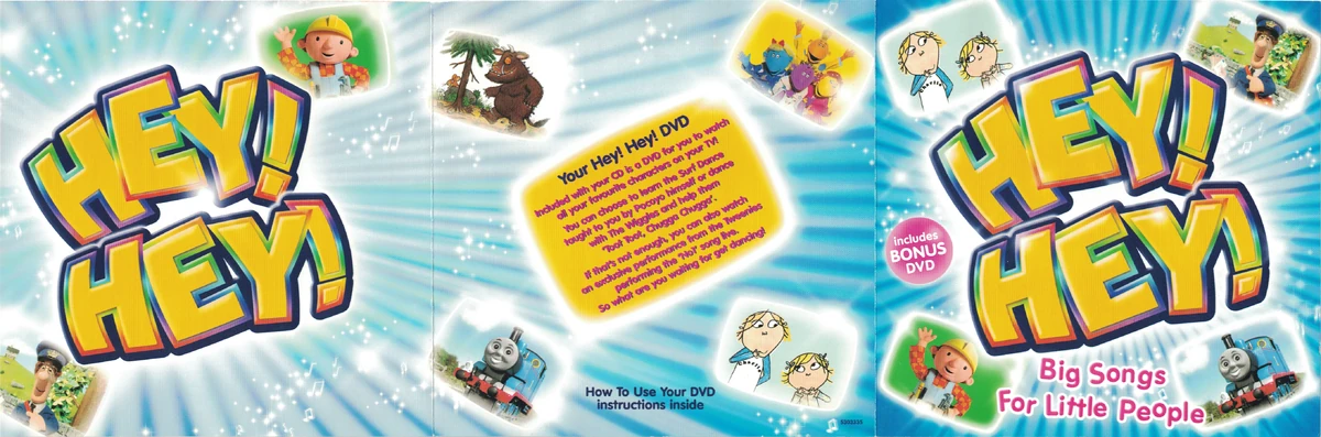 Hey! Hey! - Big Songs For Little People | Wigglepedia | Fandom