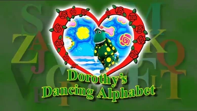Dorothy's Dancing Alphabet | Wigglepedia | Fandom